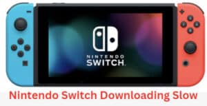How To Make Nintendo Switch Download Faster - TechColleague
