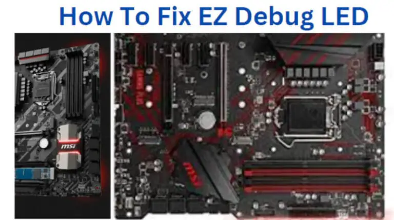 How To Fix EZ Debug LED - TechColleague
