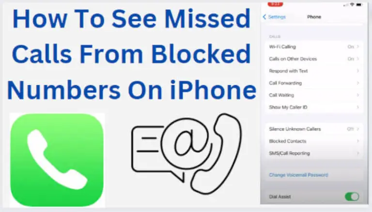 How To See Missed Calls From Blocked Numbers On iPhone - TechColleague